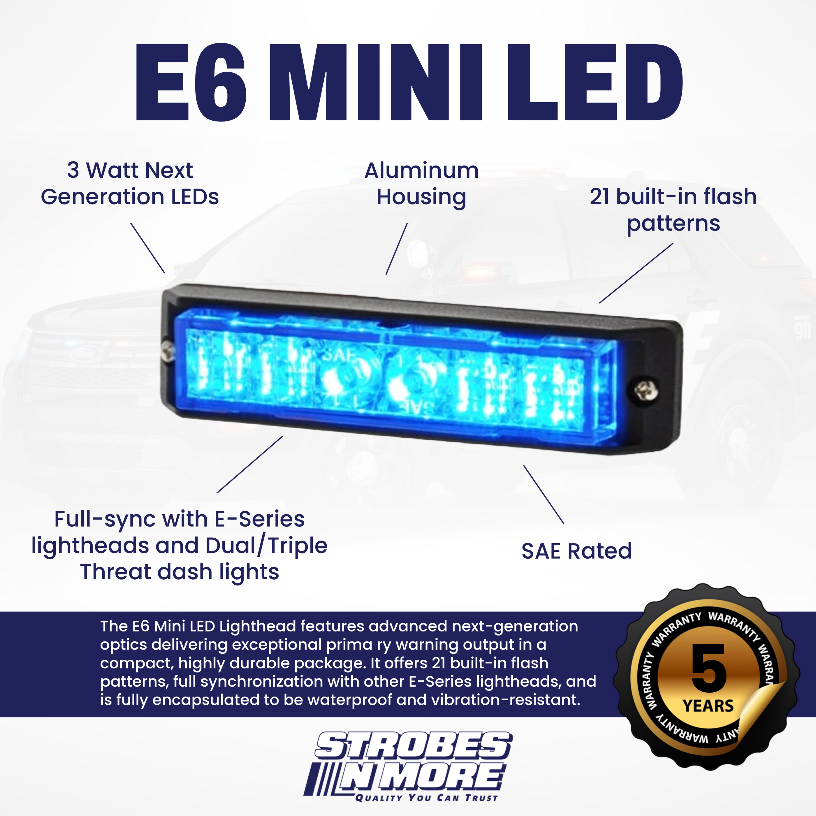 Strobes N' More E6 Mini LED Lighthead